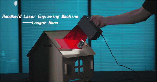Handheld Laser Engraving Machine——Longer Nano – LONGER